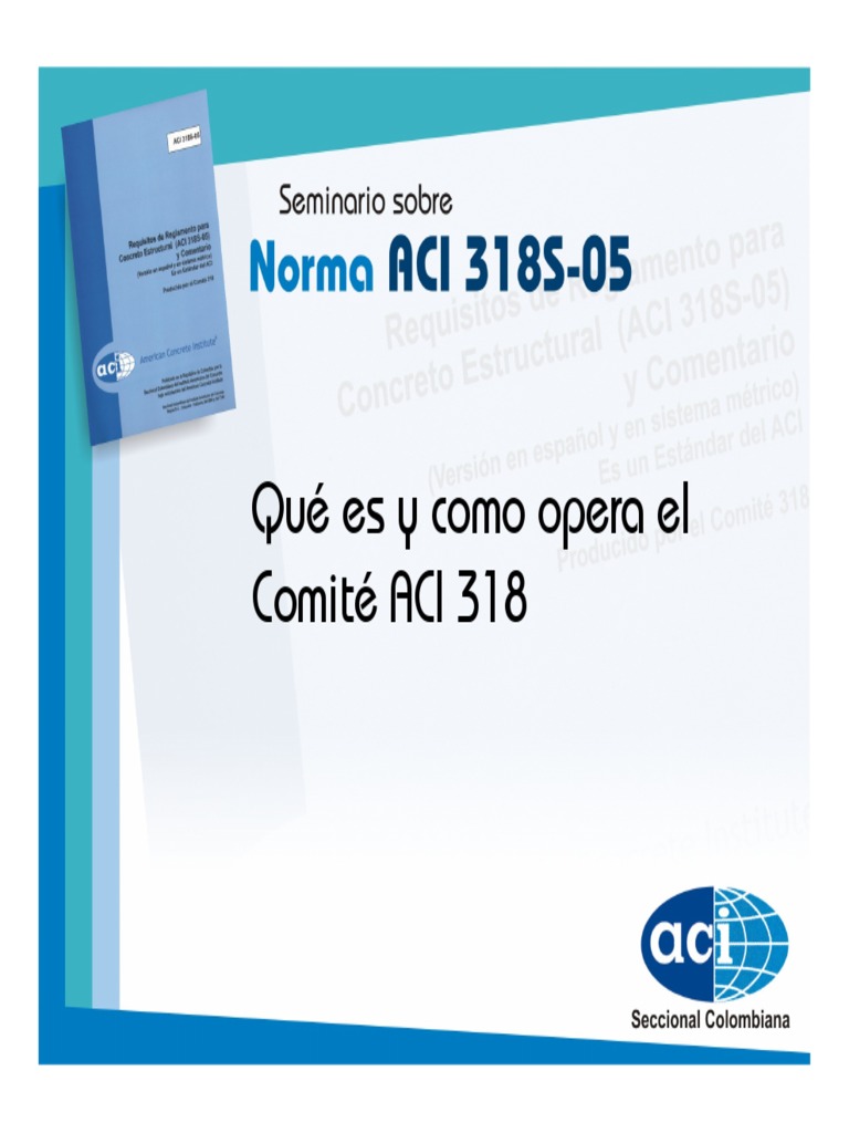 ¿Que Es y Como Opera El Comite ACI-318 (Luis Enrique Garcia) | PDF ...