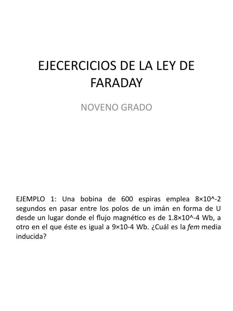 Ley de Faraday ejercicios | PDF | Inductor | Inducción electromagnética