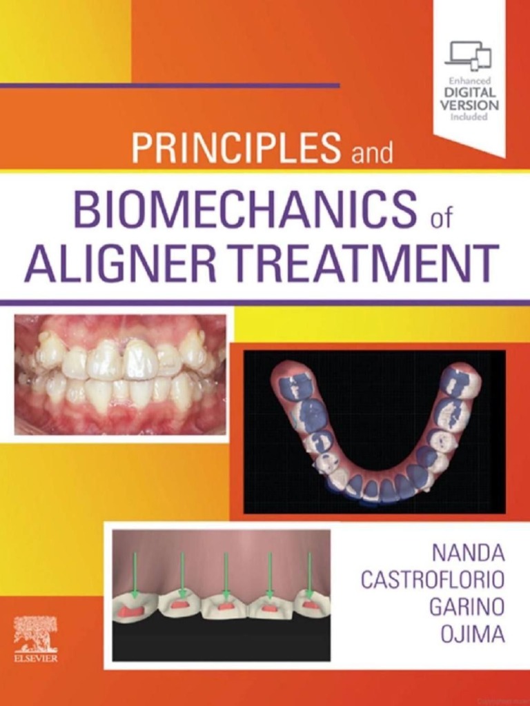 Sample Principles and Biomechanics of Aligner Treatment | PDF | Dental ...