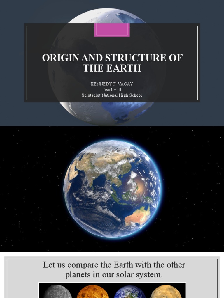 ELS PPT 1 ORIGIN & STRUCTURE OF THE EARTH | PDF