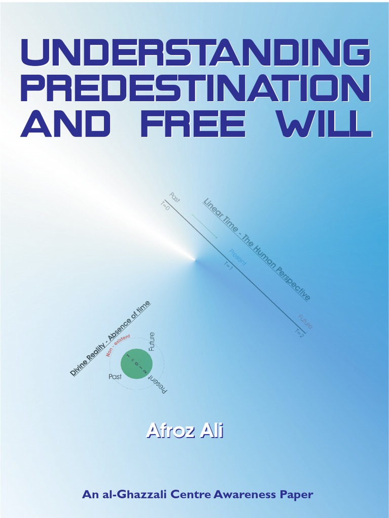 Understanding Predestination and Free Will | PDF | God In Islam ...