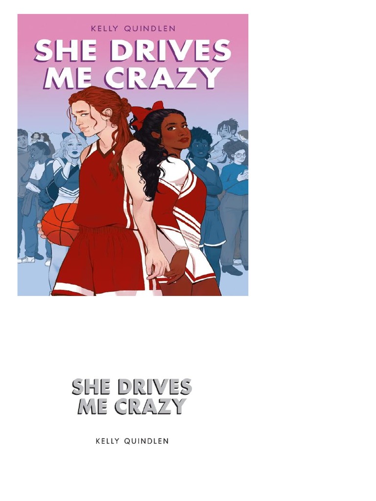 Kelly Quindlen - She Drive Me Crazy | PDF