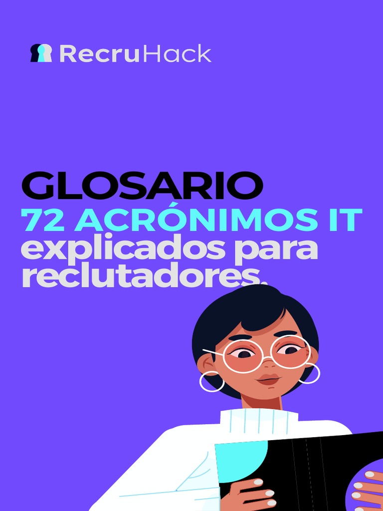 Glosario Acrónimos para IT Recruiters (RecruHack Academy) | PDF | Java (lenguaje de programación ...