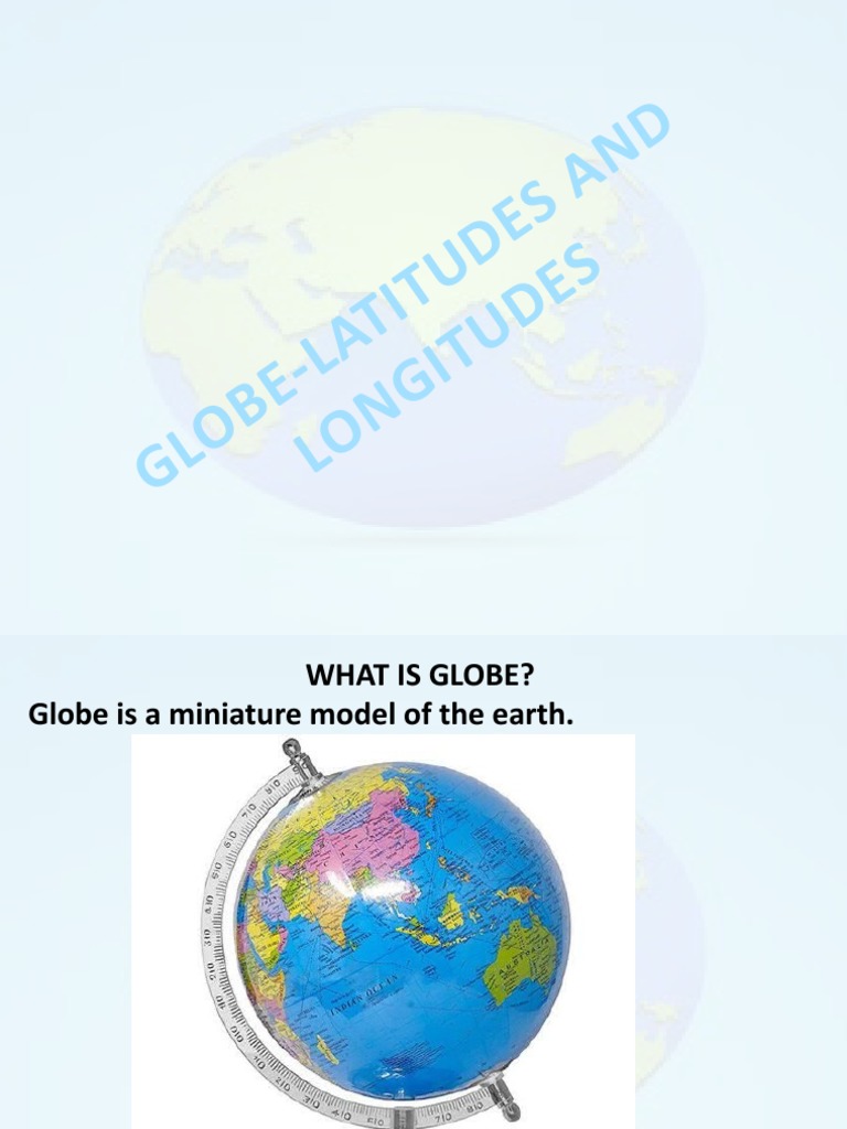 Understanding Globe Latitudes and Longitudes | PDF | Equator | Latitude