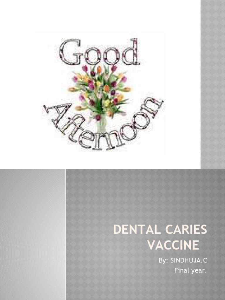 Dental Caries Vaccine | PDF | Immune System | Adaptive Immune System