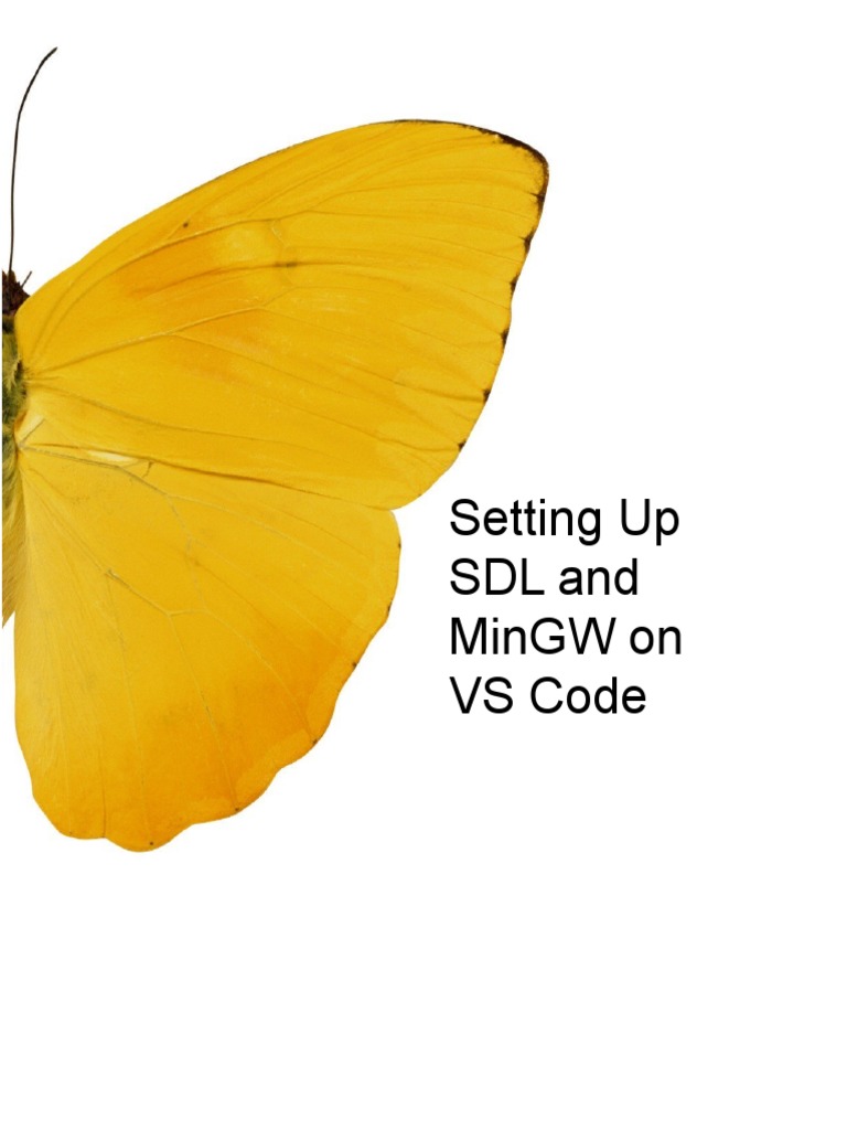 Setting Up Sdl And Mingw On Vs Code Windows And Ubuntu Pdf Computer File Zip File Format