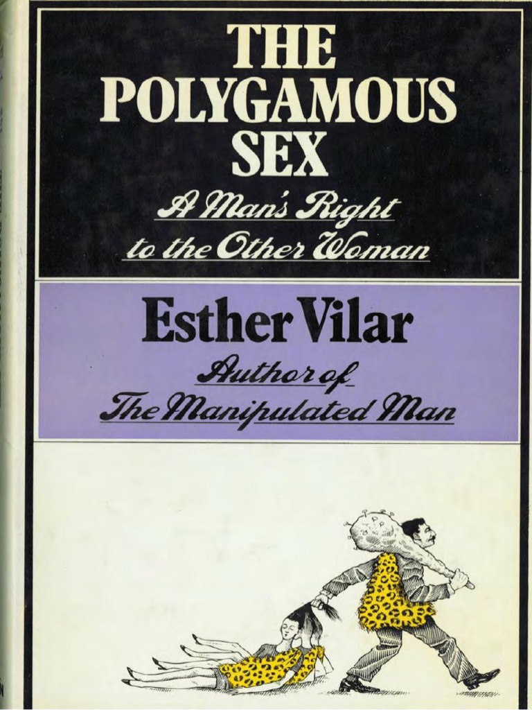The Polygamous Sex Esther Vilar Pdf Love Altruism