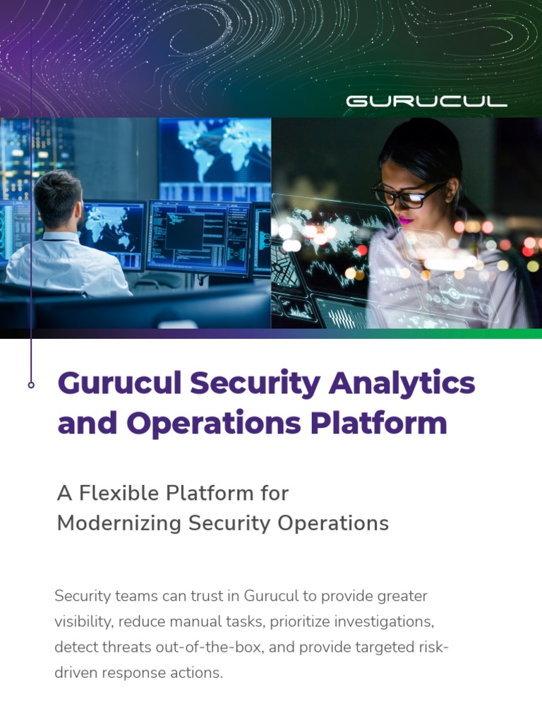 DS Gurucul Platform Brochure 2022 07 27 | PDF | Security | Computer ...