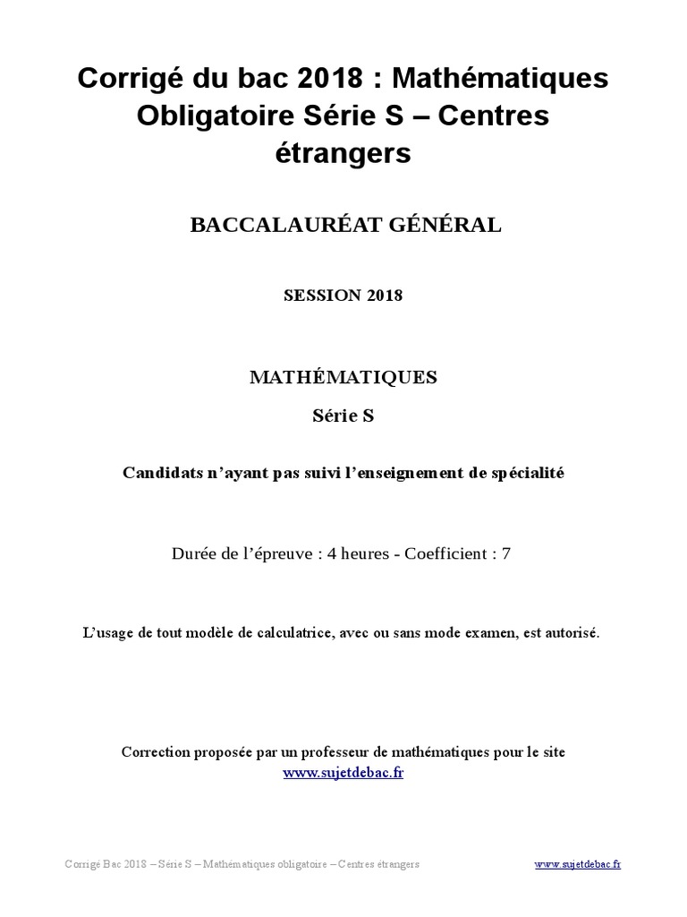 S Mathematiques Obligatoire 2018 Centres Etrangers Corrige | PDF ...