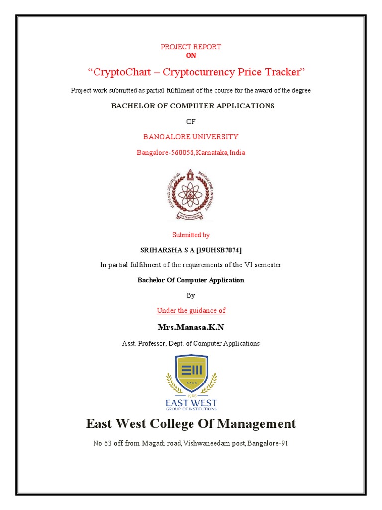 "Cryptochart - Cryptocurrency Price Tracker": East West College of Management | PDF ...