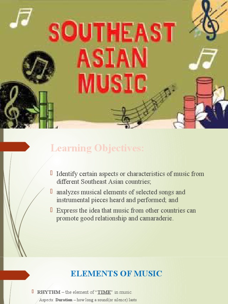 Southeast Asian Music Characteristics | PDF | Musical Compositions ...
