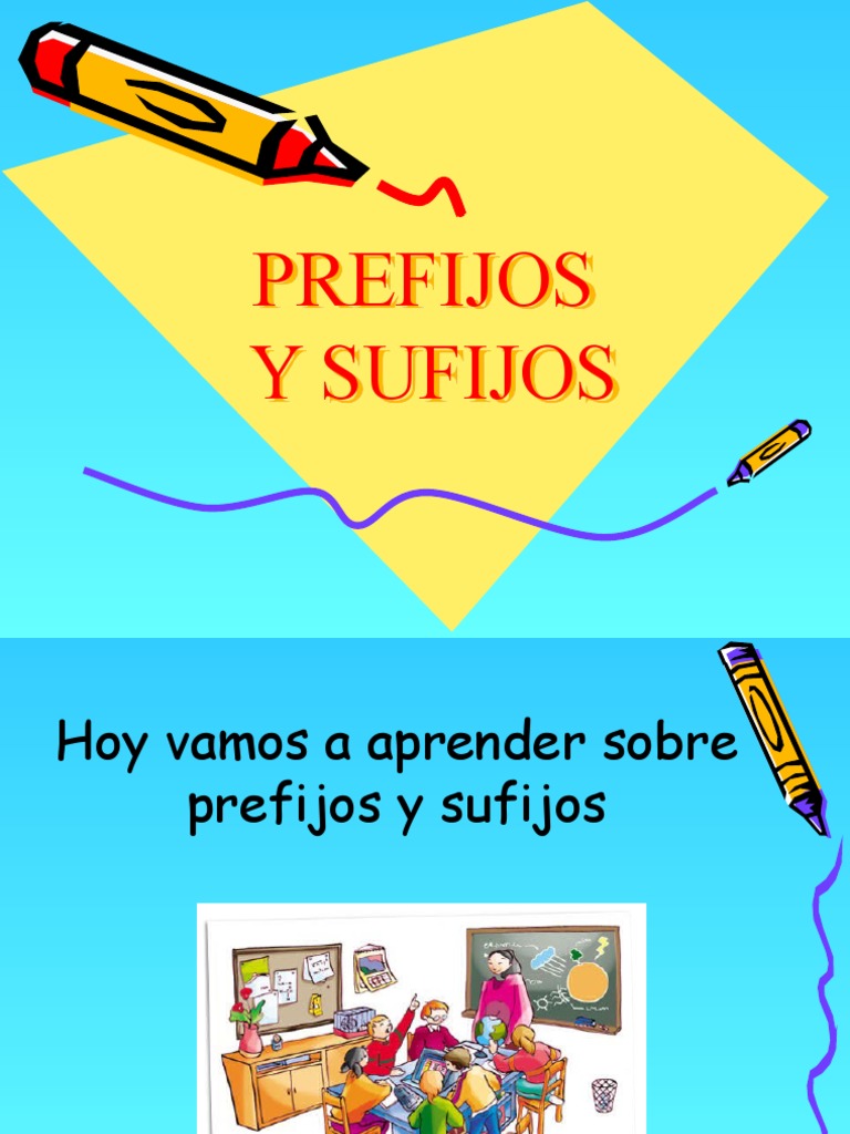 Prefijos y Sufijos para Niños | PDF | Gramática | Unidades Semánticas