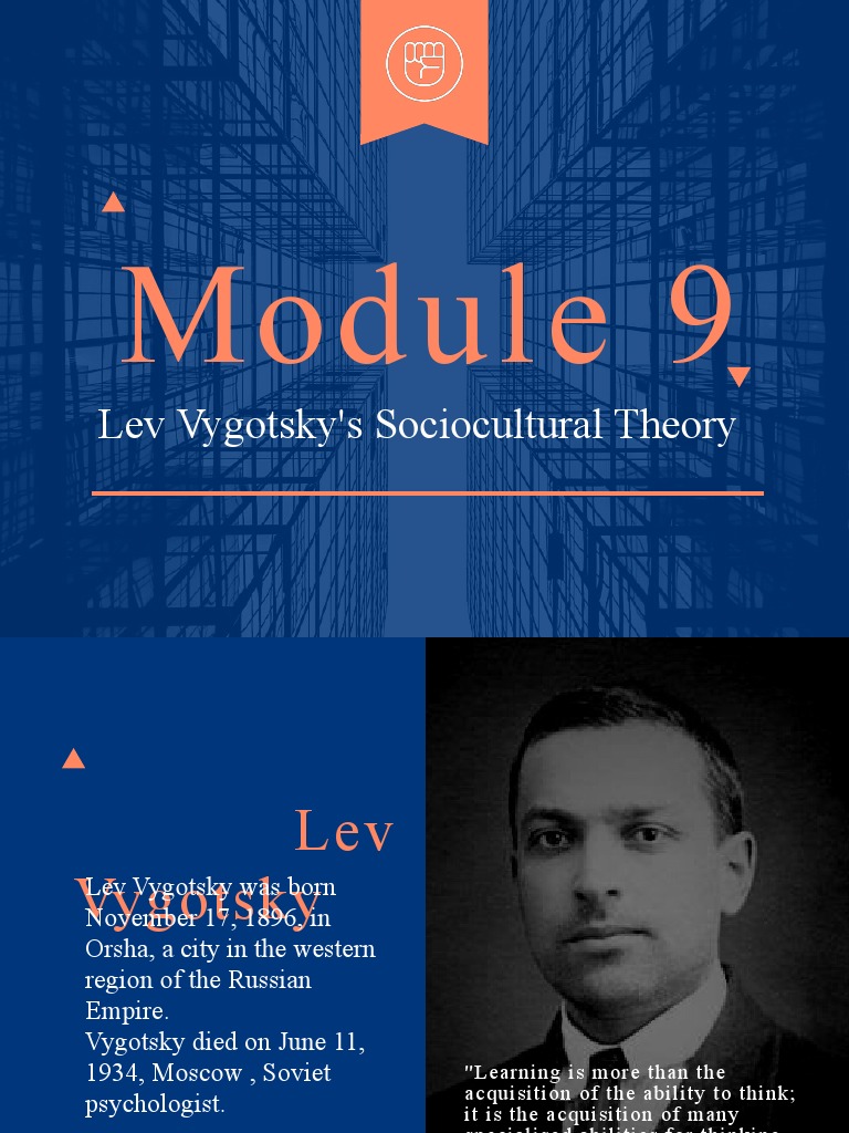 Module 9 - Lev Vygotsky's Sociocultural Theory | PDF | Psychological ...