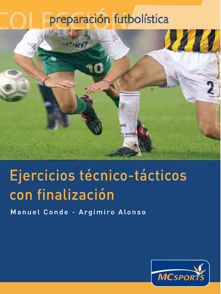 Ejercicios Tecnico Tacticos Con Finaliza | PDF | Defensor (Asociación de Fútbol) | Delantero ...