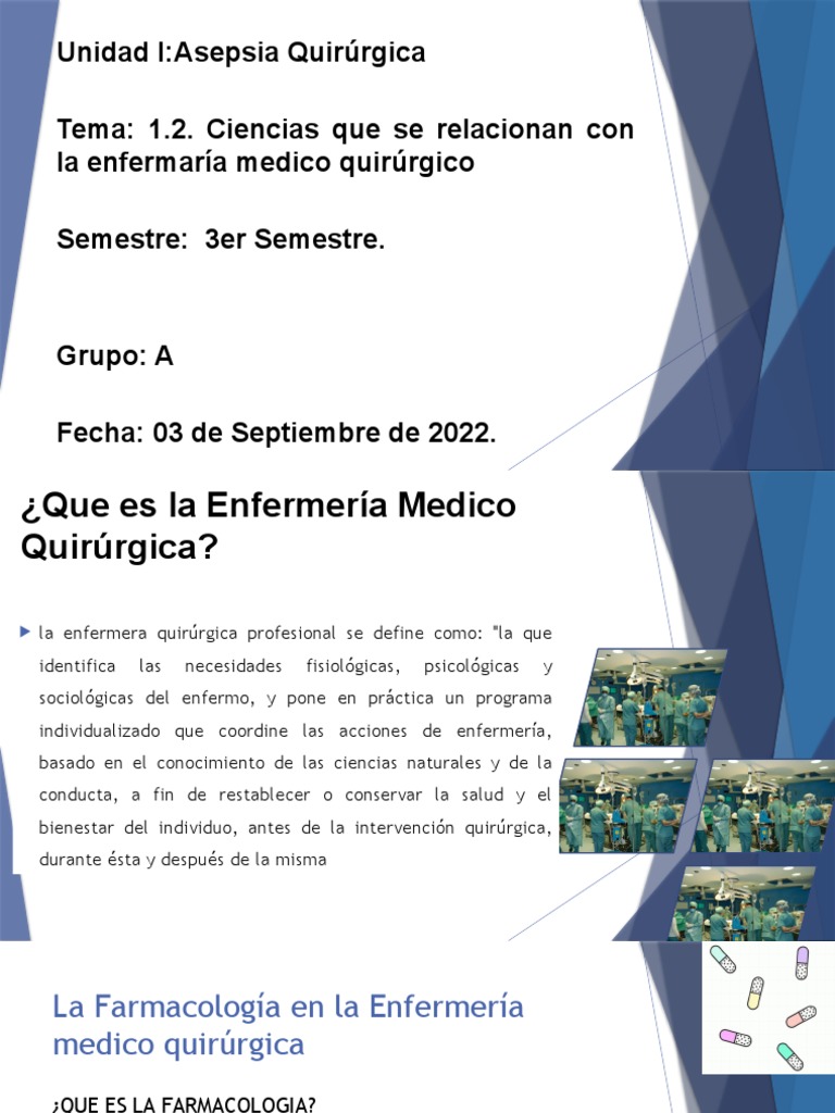1.2. Ciencias Que Se Relacionan Con La Enfermaría Medico Quirúrgico 2 ... 1.2. Ciencias Que Se Relacionan Con La Enfermaría Medico Quirúrgico 2 ...
