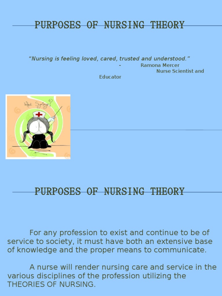 Purposes of Nursing Theory | Nursing | Theory | Free 30-day Trial | Scribd