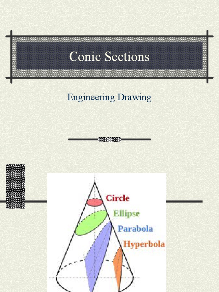 Conic Sections Engineering Drawing | PDF | Ellipse | Perpendicular