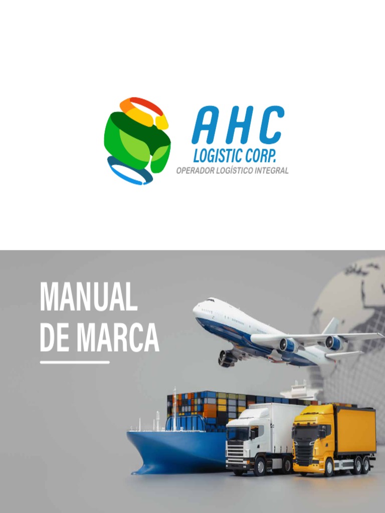 AHC Logistic - Manual de Marca | PDF | Transporte | Gestión de la ...