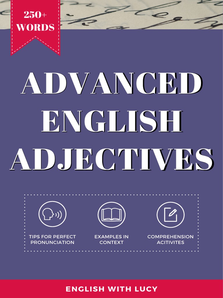 250 Advanced English Adjectives | PDF | English Language