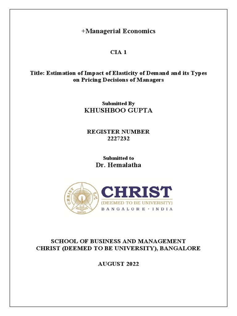 ME CIA1 2227232 Khushboo | PDF | Elasticity (Economics) | Price Elasticity Of Demand