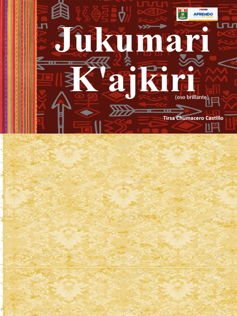 Jukumari K'ajkiri-TIRSA CHUMACERO CASTILLO - CATALOGO ARTE | PDF | Perú ...