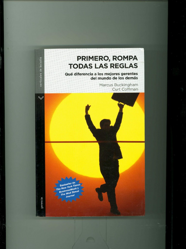 Libro Primero, Rompa Todas Las Reglas Buckingham Marcus (1999) | PDF