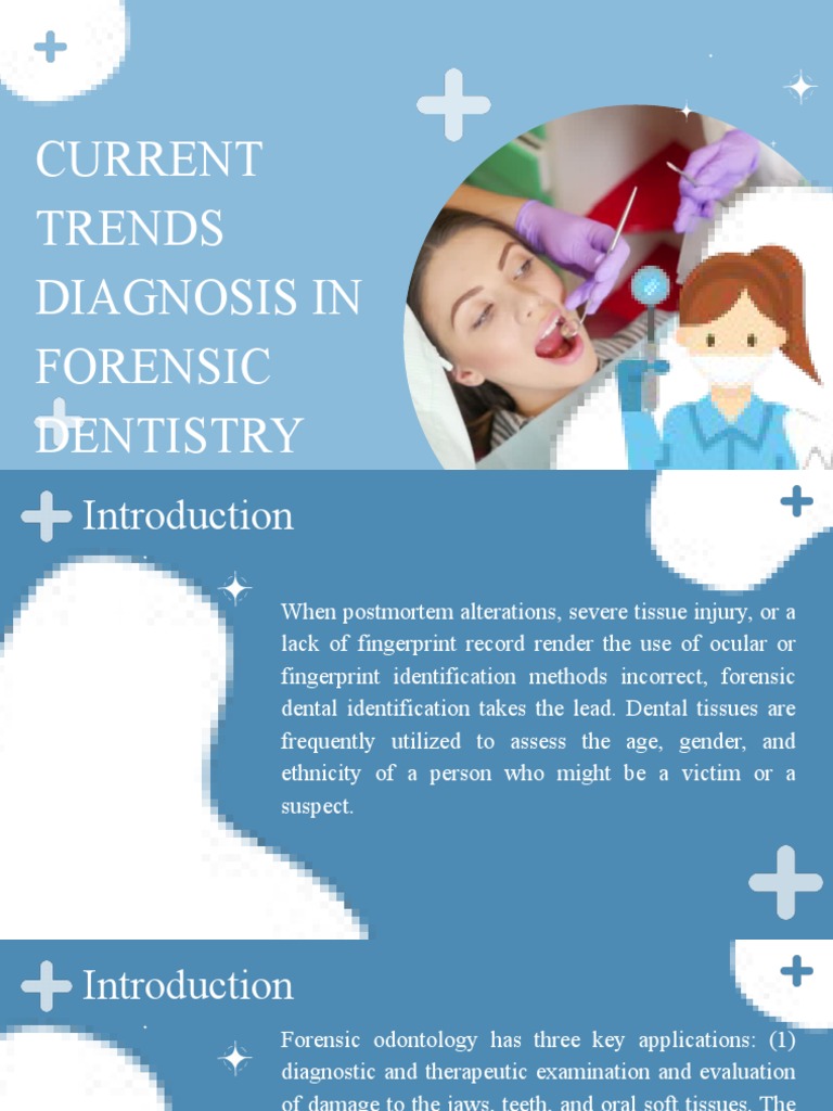 Recent Trends Diagnosis in Forensic Dentistry | PDF | Dentistry ...