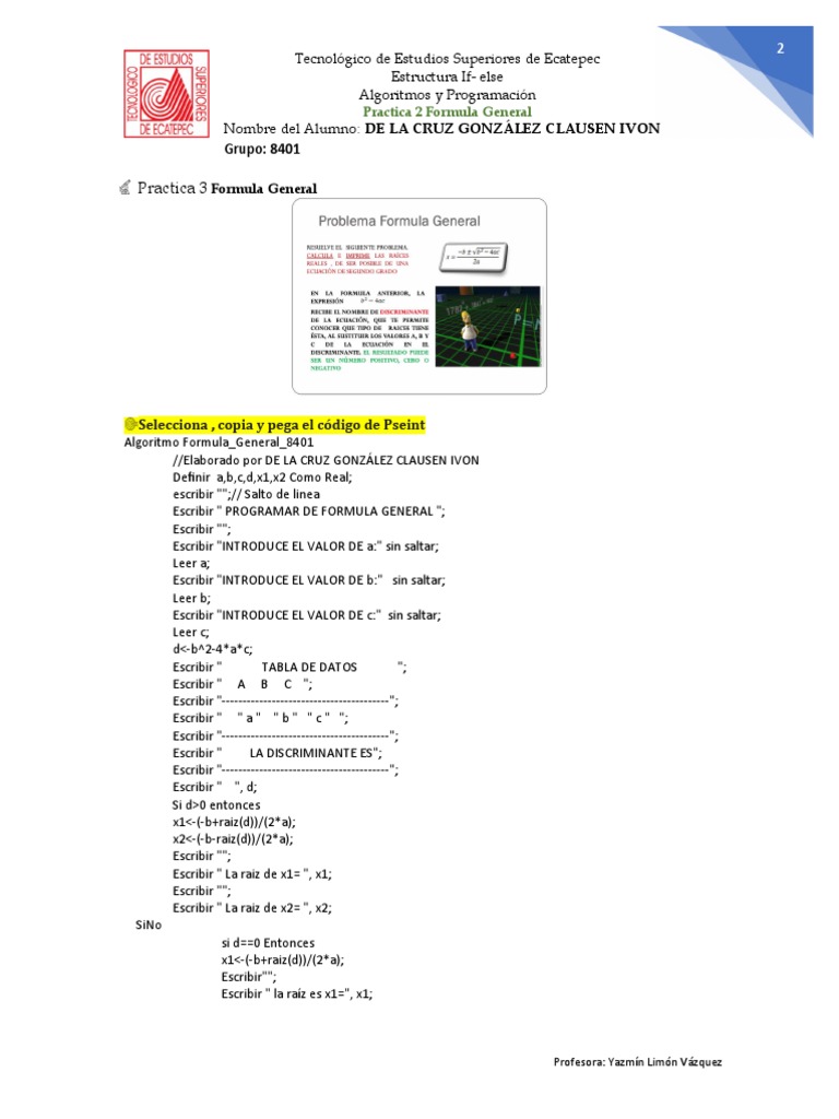 Practica 3 Formula General Pseint | PDF | Algoritmos | Programación de computadoras