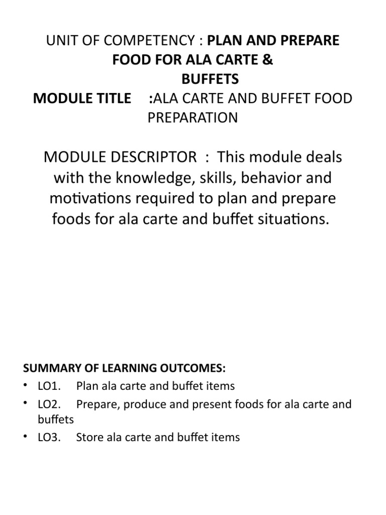 Plan and Prepare Food For Ala Carte and Buffet | PDF | Menu | Grilling