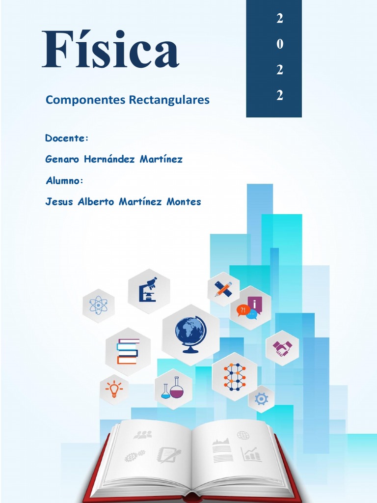 Física Jesus Alberto Martinez Montes | PDF