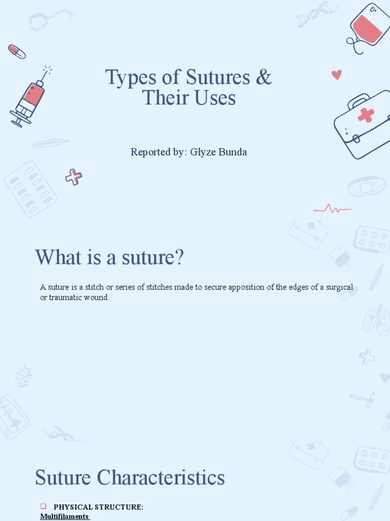 Sutures | PDF | Surgical Suture | Surgery