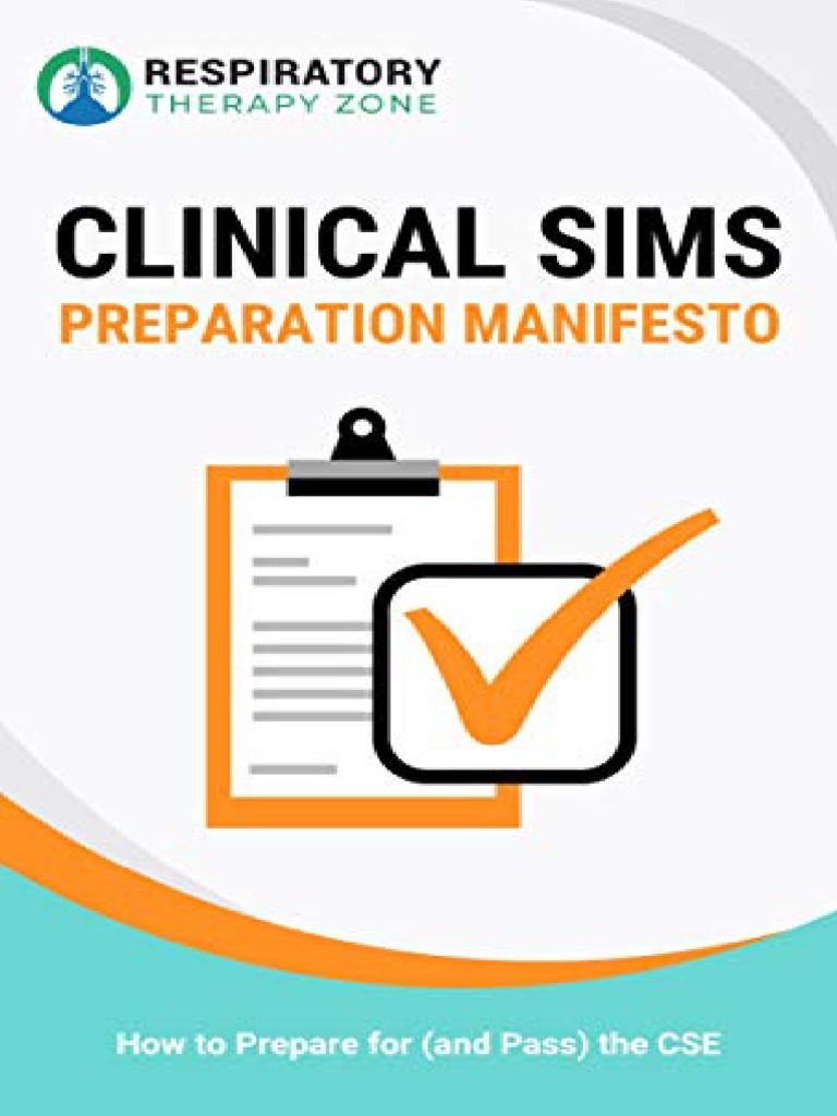 How To Prepare For (And Pass) The Clinical Sims Exam A Step-By-Step ...