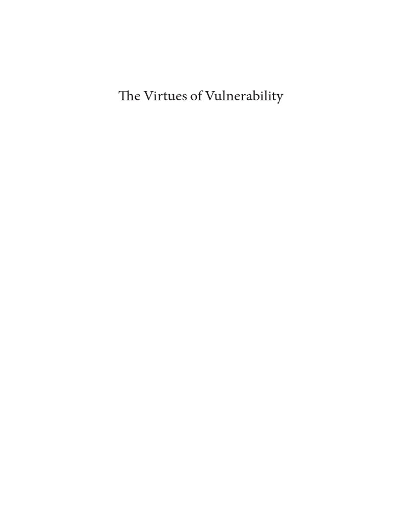 The Virtues of Vulnerability - Humility, Autonomy, and Citizen ...
