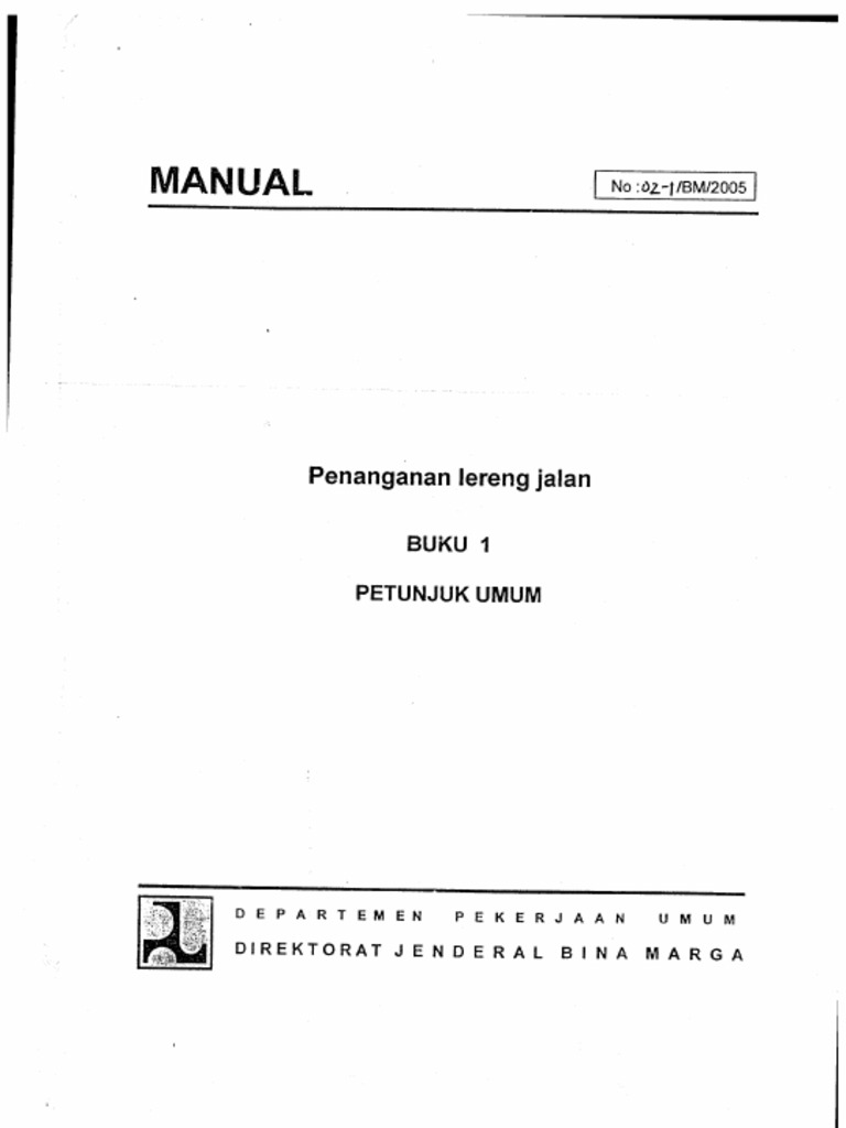 Manual Penanganan Lereng Jalan Buku 1 Petunjuk Umum | PDF