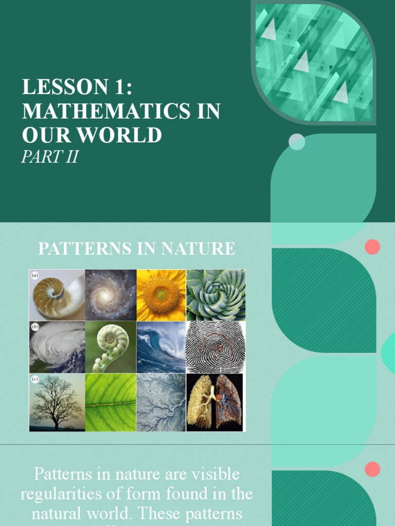 LESSON 1_MATHEMATICS IN OUR WORLD_PART 2 | PDF | Pattern | Nature