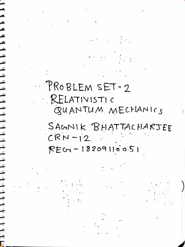 Sagnik Bhattacharjee CRN-12 PS2 RQM | PDF | Linear Algebra | Theoretical Physics
