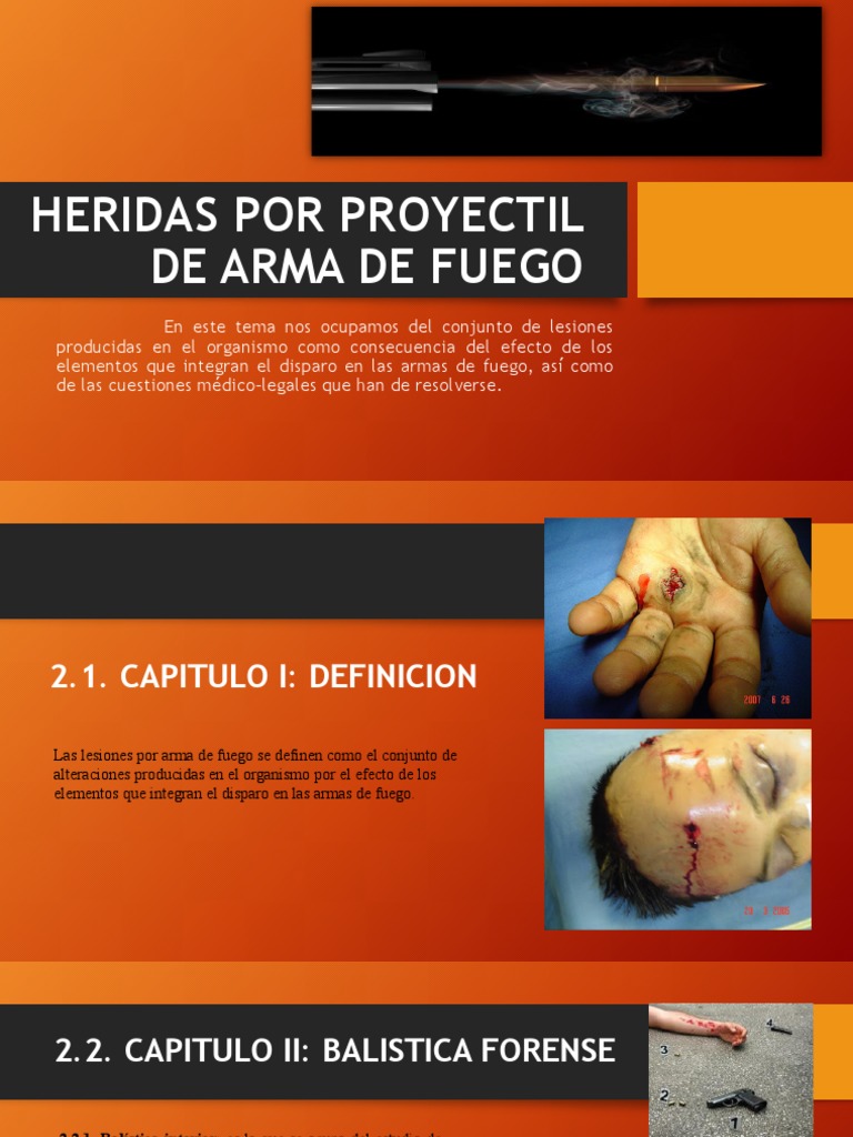 Heridas Por Proyectil de Arma de Fuego | PDF | Balística | Peligros