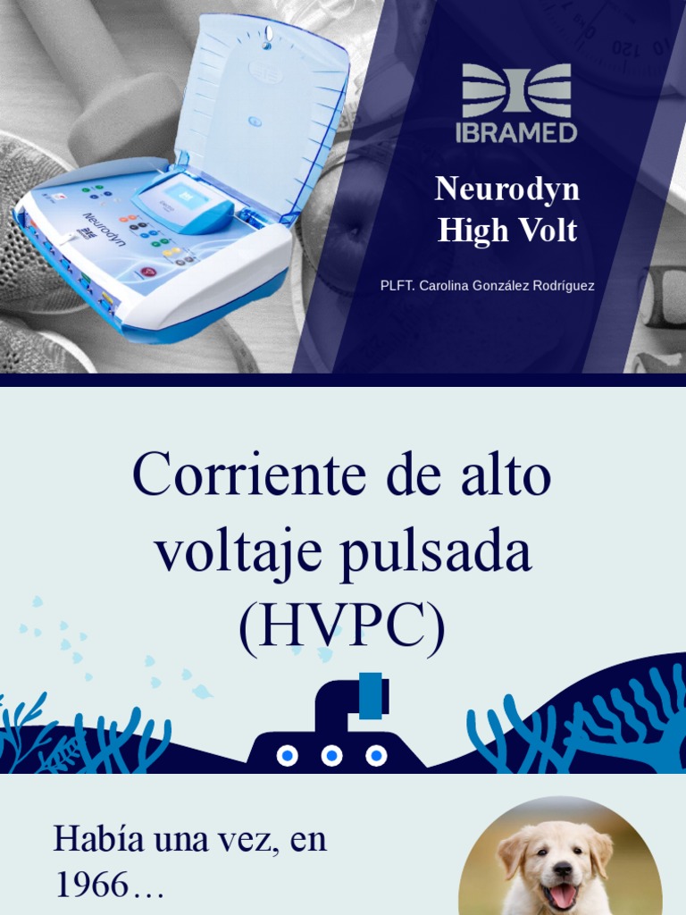 Corriente de alto voltaje pulsada (HVPC): fundamentos, aplicaciones y ...