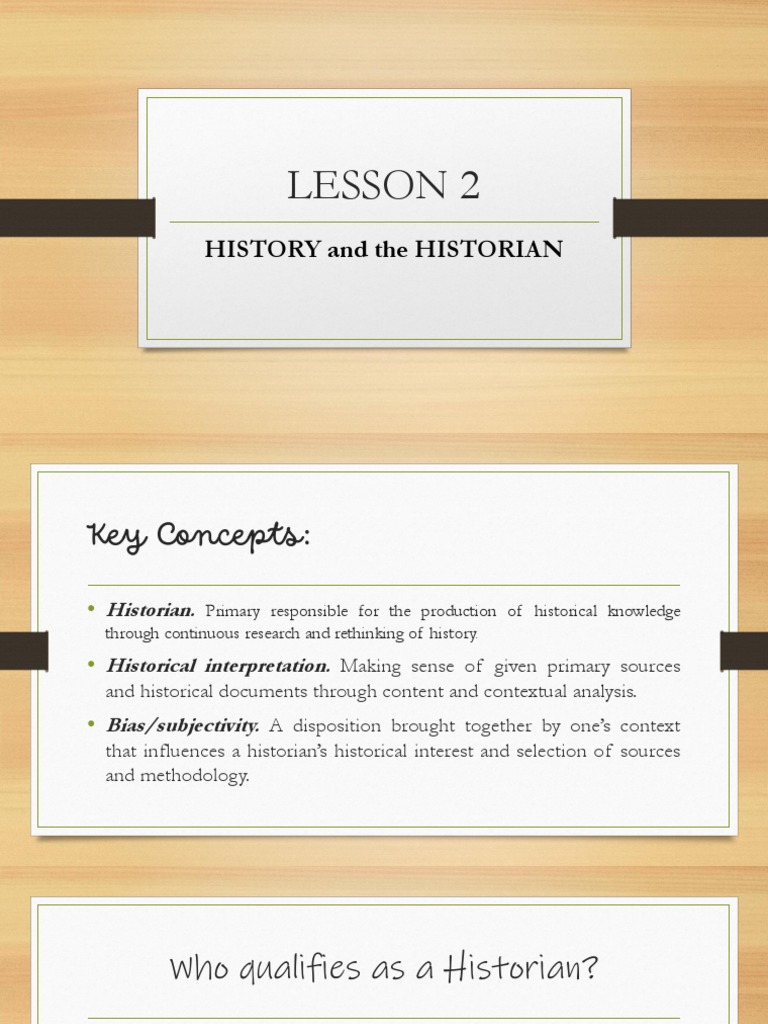 LESSON 2 History and The Historian | PDF | Historian | Data