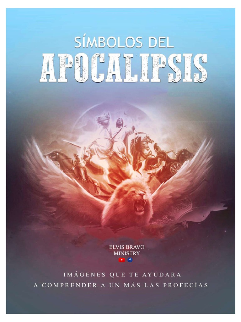 Símbolos Del Apocalipsis Por Elvis Bravo 2020 | PDF