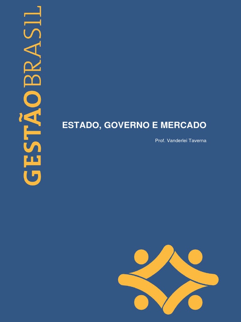 Estado, Governo e Mercado: Análise Crítica | PDF | Estado ...
