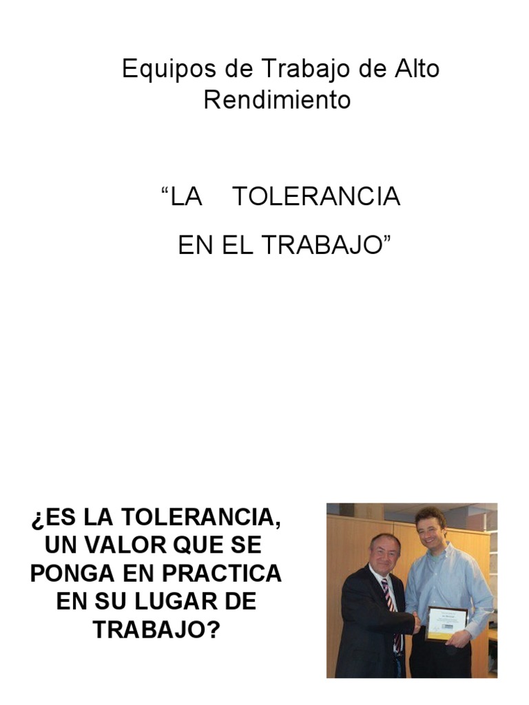 La Tolerancia en El Trabajo | PDF | Tolerancia | Ciencias del comportamiento