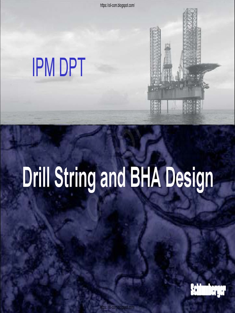 Drill String and BHA-Schlumberger-oil.com | PDF | Pipe (Fluid ...