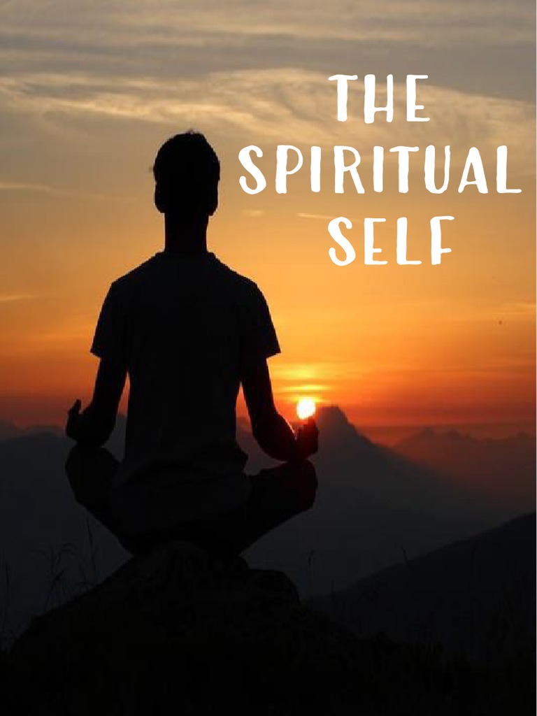 The Spiritual Self | PDF | Self-Improvement