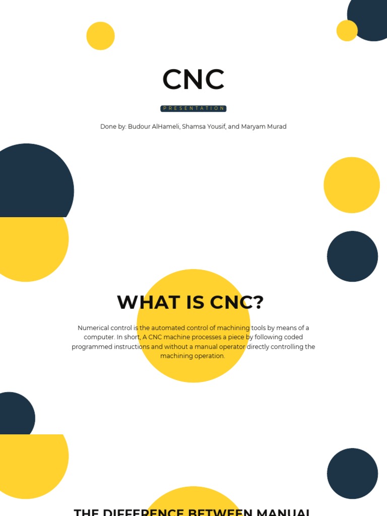 CNC presentation | PDF | Numerical Control | Machining