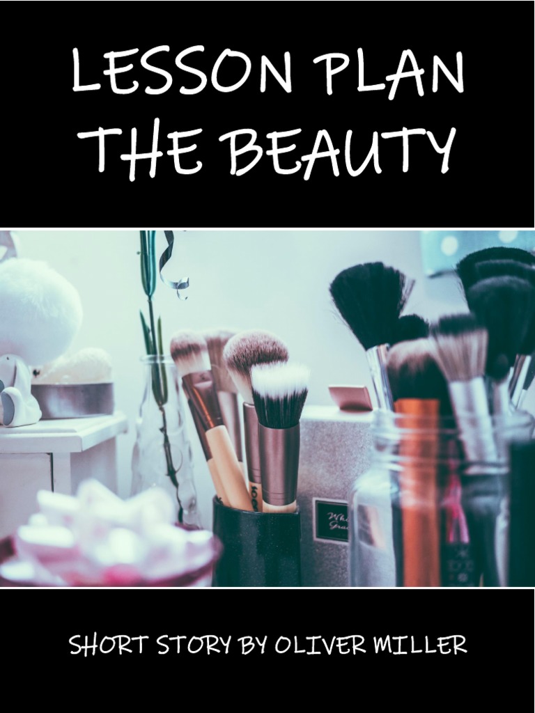 Beauty Lesson Plan Overview | PDF | Cognition | Communication