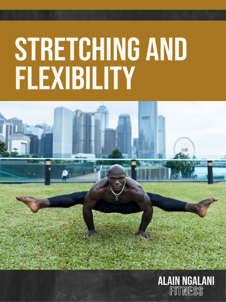A Guide to Improving Flexibility Through Daily Stretching Exercises ...