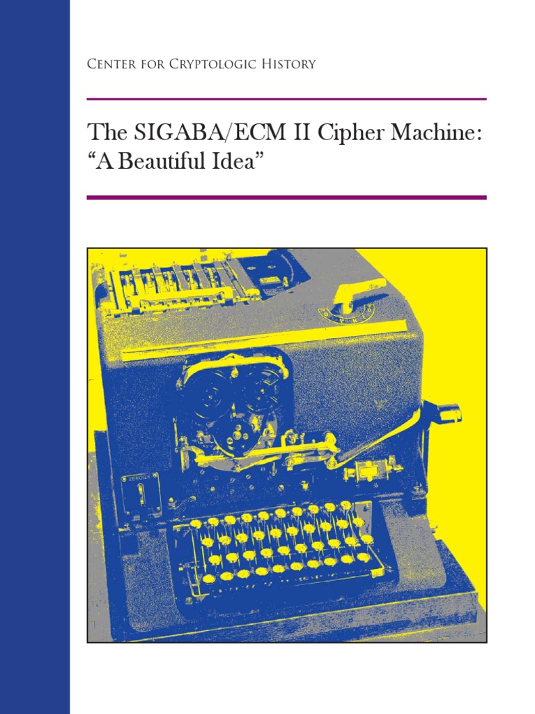 The SIGABA ECM Cipher Machine A Beautiful Idea3 | Download Free PDF ...