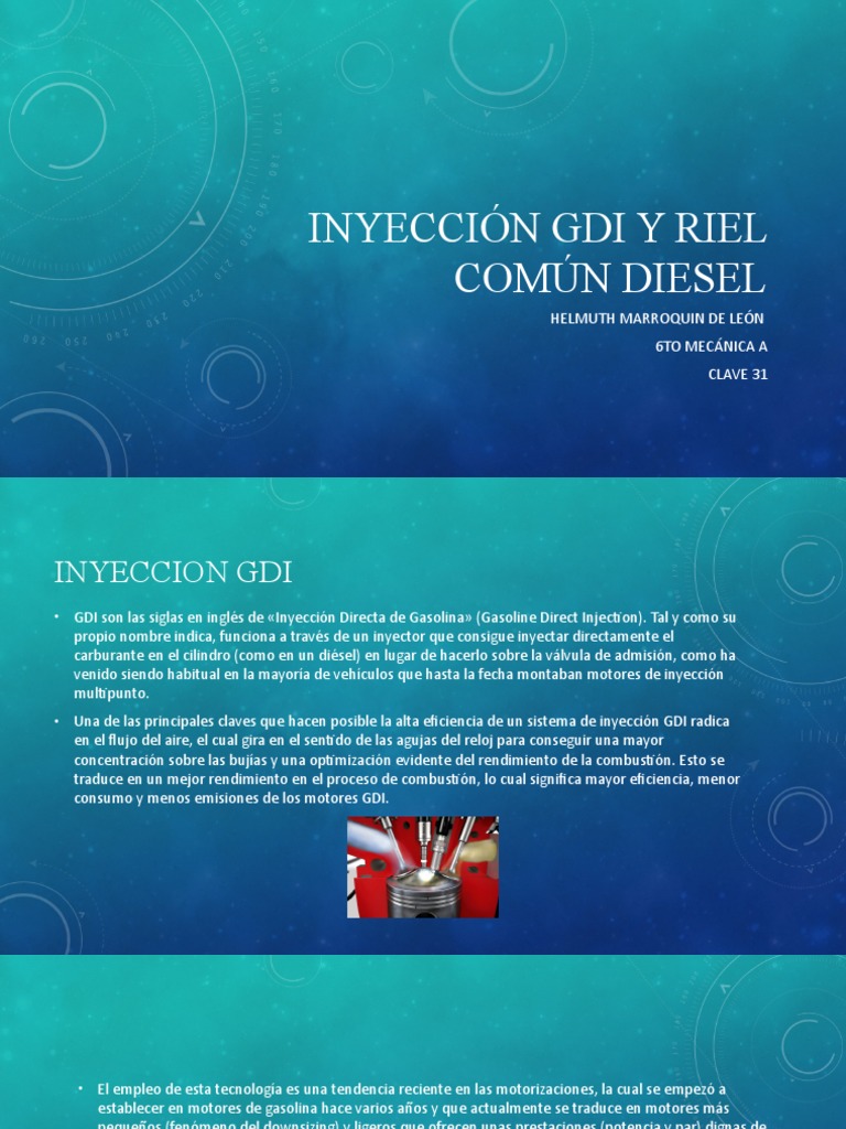 Inyección Gdi y Riel Común Diesel | PDF | Motor de combustión interna | Inyección de combustible