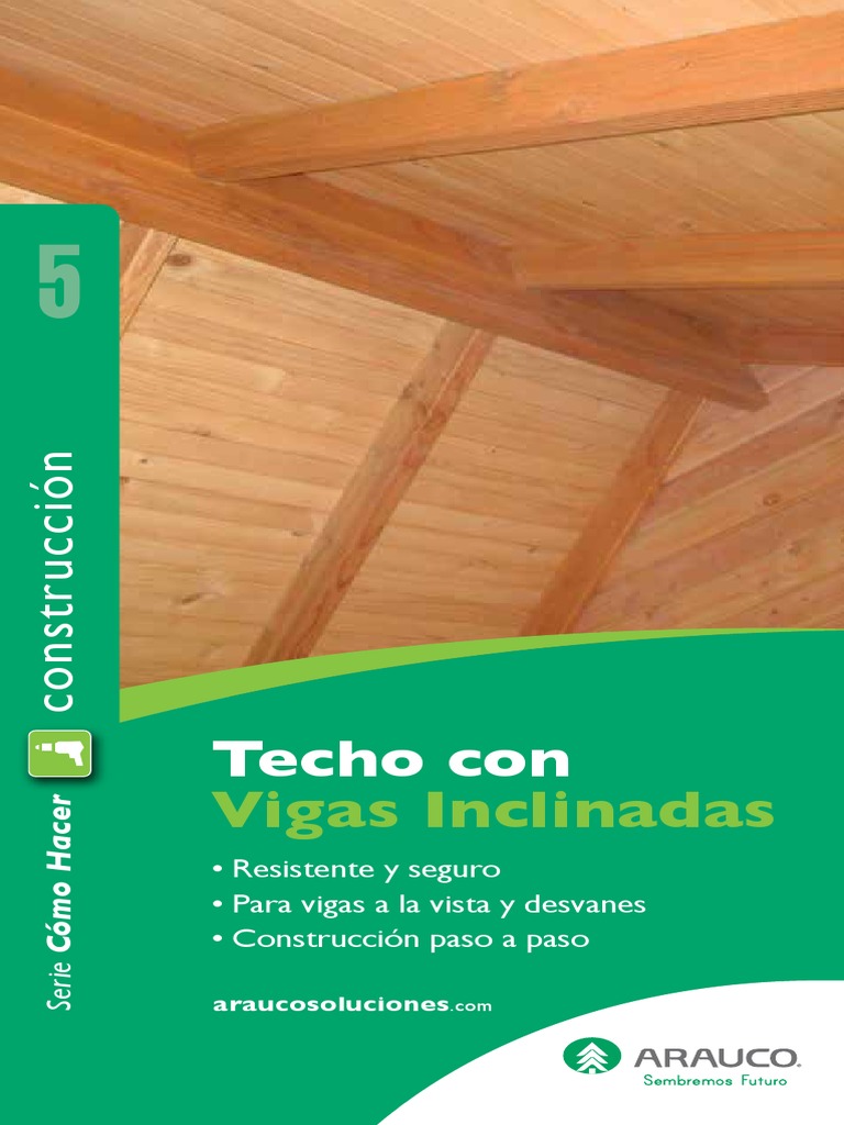 Techo Con Vigas Inclinadas. Resistente y Seguro para Vigas A La Vista y ...